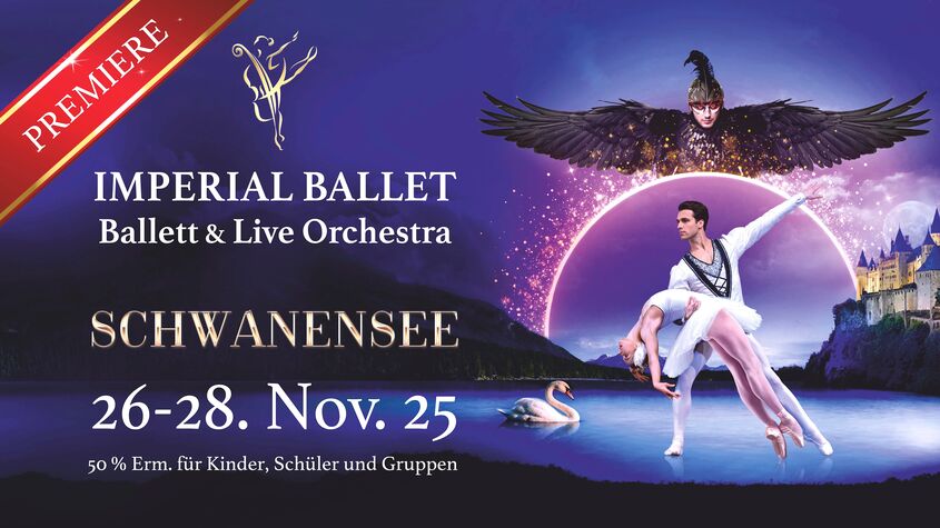 Imperial Ballet & Live Orchestra - Schwanensee - Admiralspalast, Berlin
